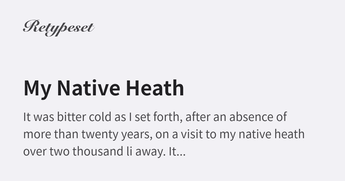 My Native Heath | Retypeset