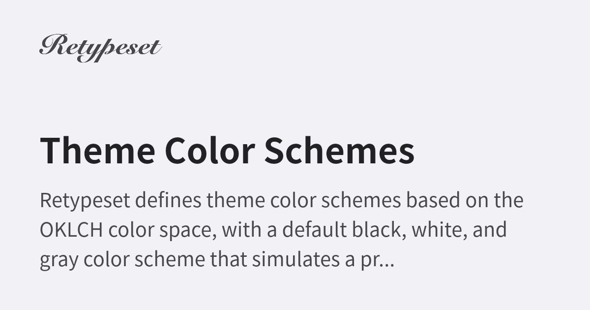 Theme Color Schemes | Retypeset